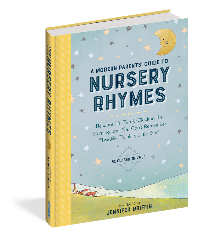 Workman Publishing A Modern Parents' Guide to Nursery Rhymes – Destination Baby & Kids